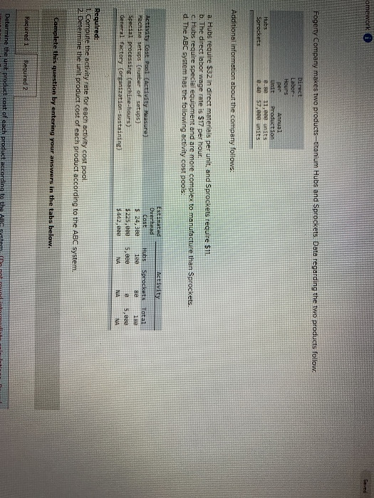Solved TIOW/connect.html Homework Fogerty Company makes two | Chegg.com Solved TIOW/connect.html Homework Fogerty Company makes two | Chegg.com