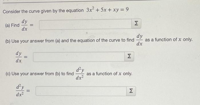 Solved Consider the curve given by the equation 3x² + 5x + | Chegg.com