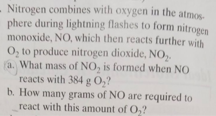 Solved - Nitrogen combines with oxygen in the atmos. phere | Chegg.com