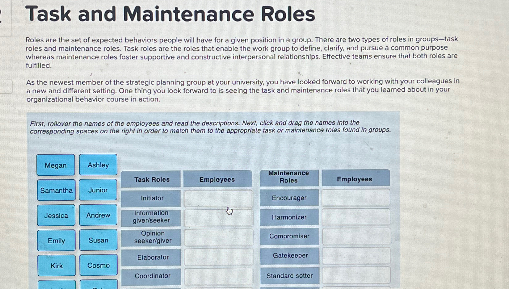 Task and Maintenance RolesRoles are the set of | Chegg.com