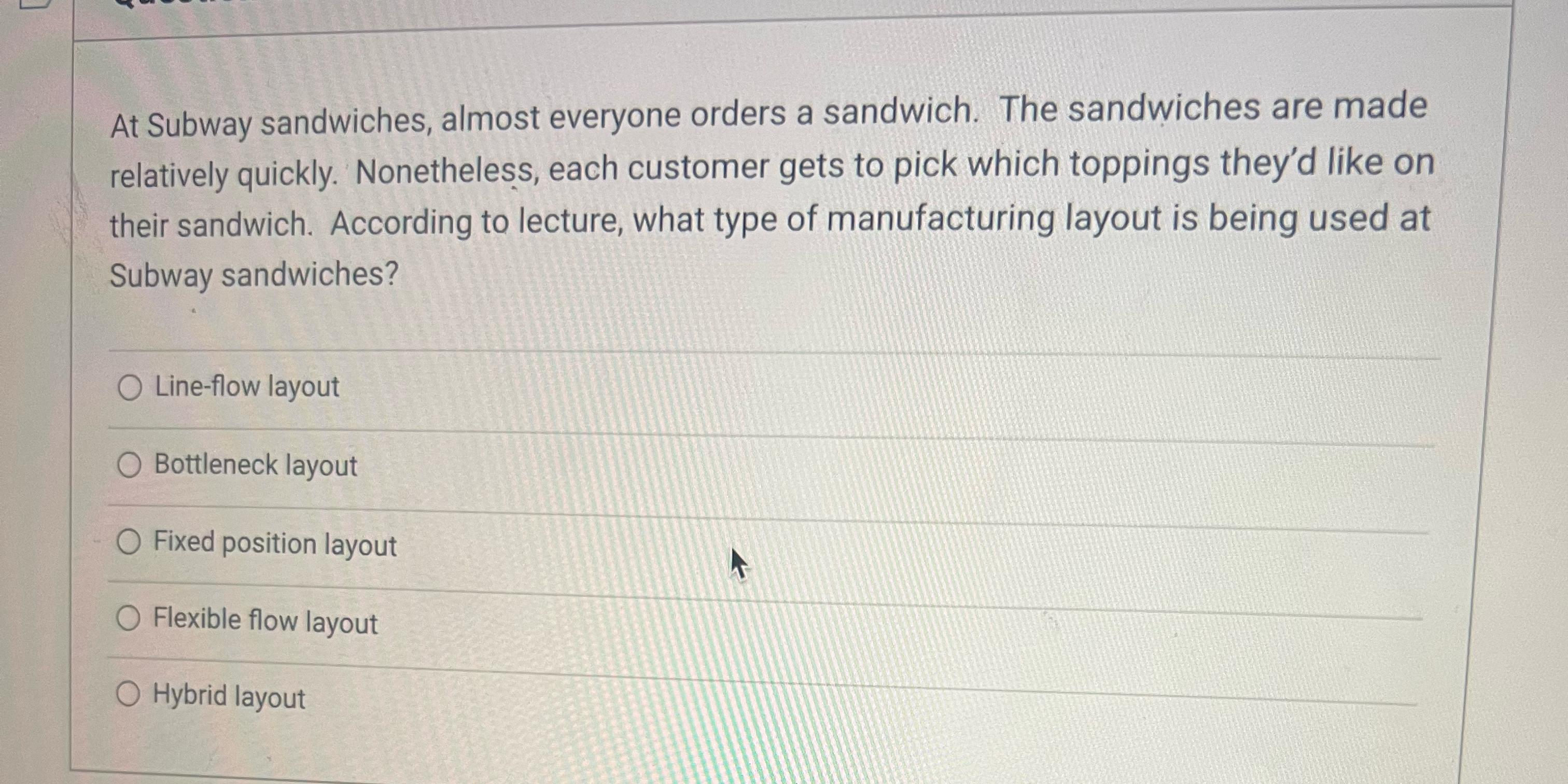 Solved At Subway sandwiches, almost everyone orders a | Chegg.com