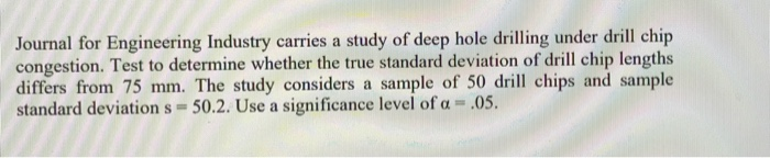 Solved Journal for Engineering Industry carries a study of | Chegg.com
