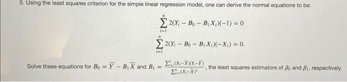 Solved 5. Using the least squares criterion for the simple | Chegg.com