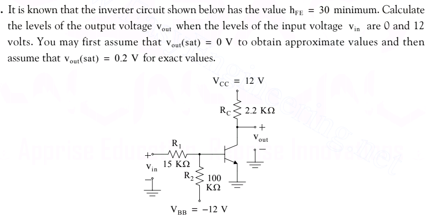 Solved It is known that the inverter circuit shown below has | Chegg.com