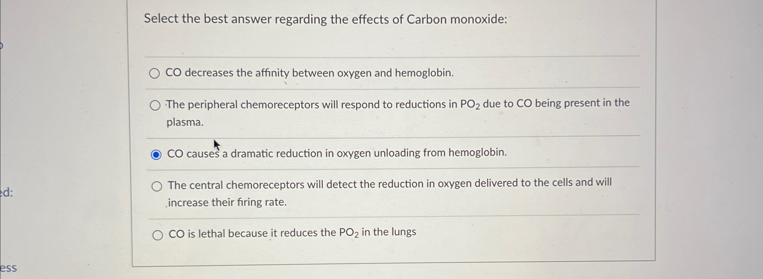Solved Select the best answer regarding the effects of | Chegg.com
