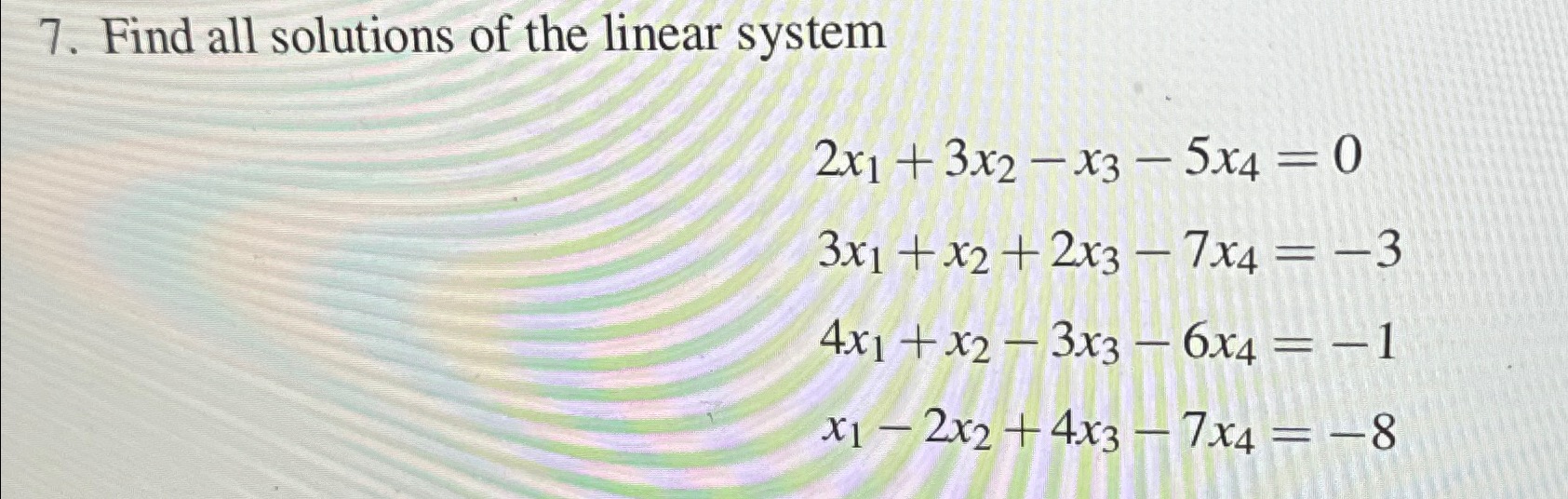 Find all solutions of the linear | Chegg.com