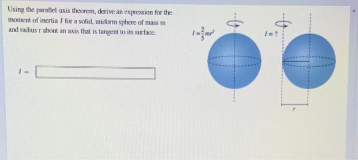Solved Using The Parallel Axis Theorem Derive An Expression