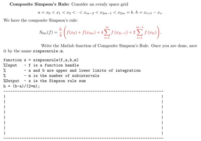 Solved Composite Simpson's Rule: Consider an evenly space | Chegg.com