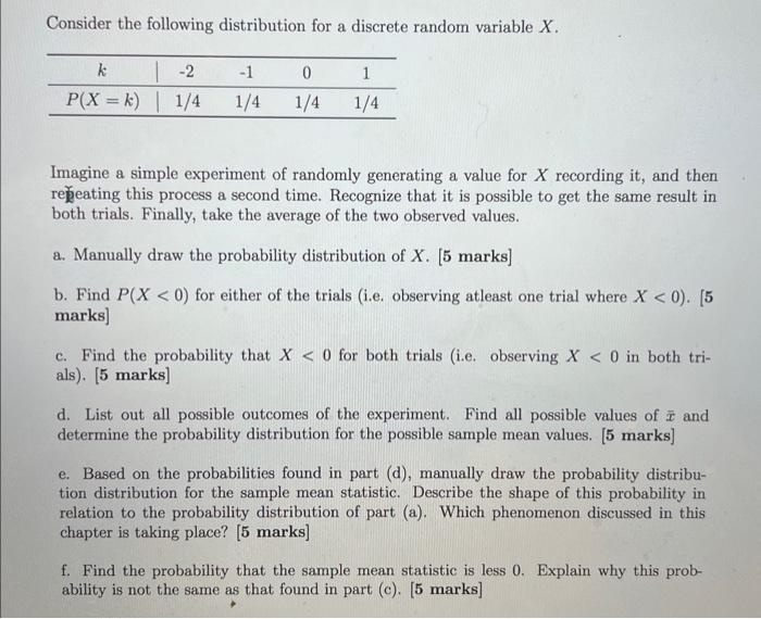 Solved Consider the following distribution for a discrete | Chegg.com