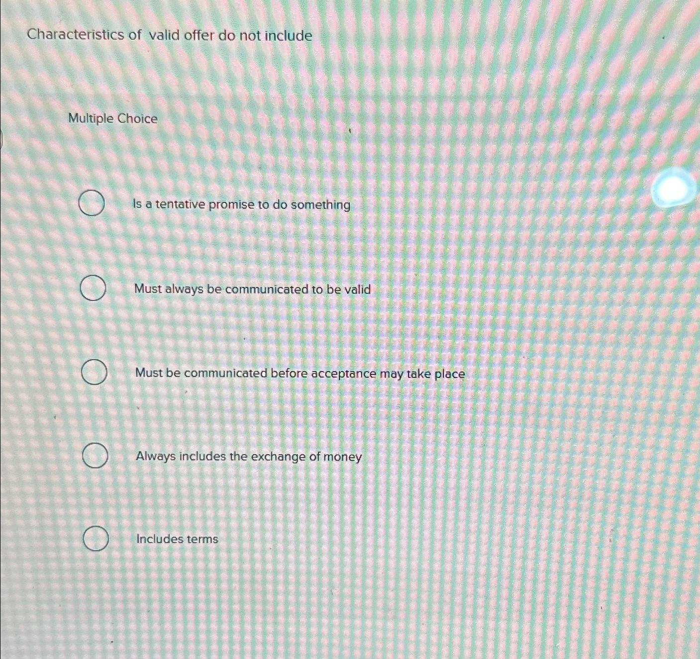 Solved Characteristics of valid offer do not includeMultiple | Chegg.com