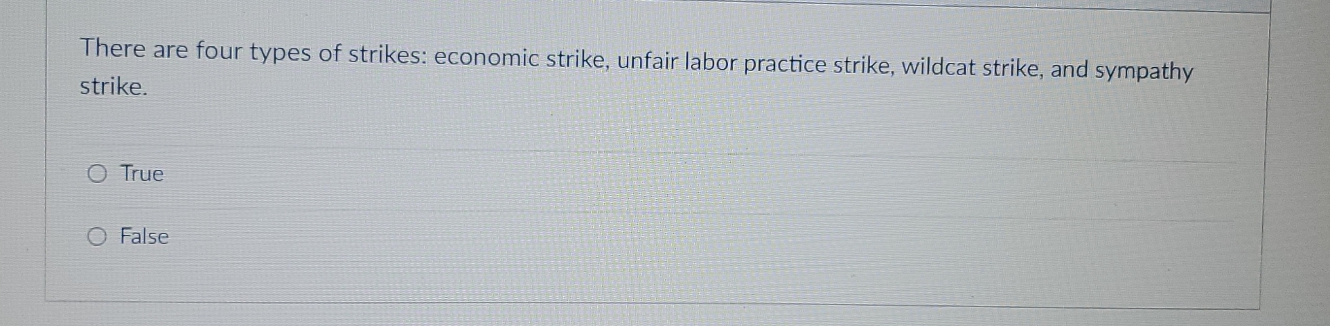 Solved There are four types of strikes: economic strike, | Chegg.com