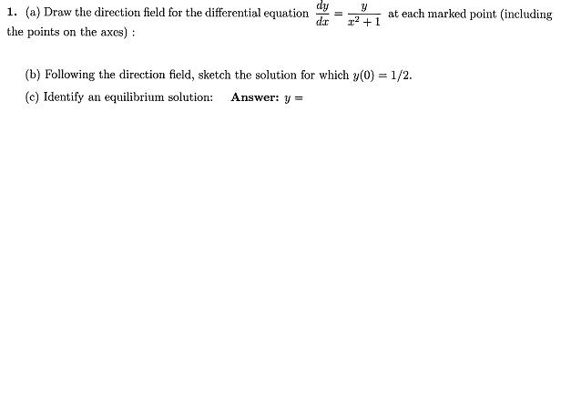 Draw the direction field for the differential | Chegg.com
