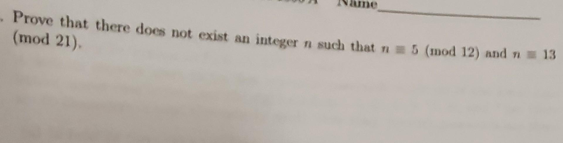 Solved Prove that there does not exist an integer n such | Chegg.com