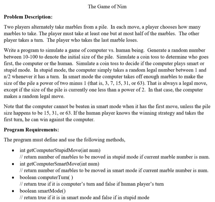 Solved The Game of Nim Problem Description: Two players | Chegg.com