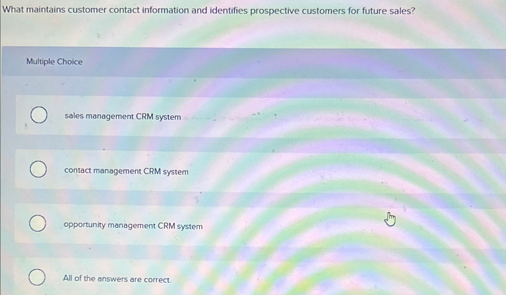 Solved What maintains customer contact information and | Chegg.com