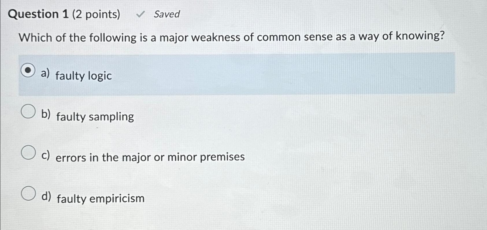 Solved Question 1 (2 ﻿points) ﻿SavedWhich of the following | Chegg.com