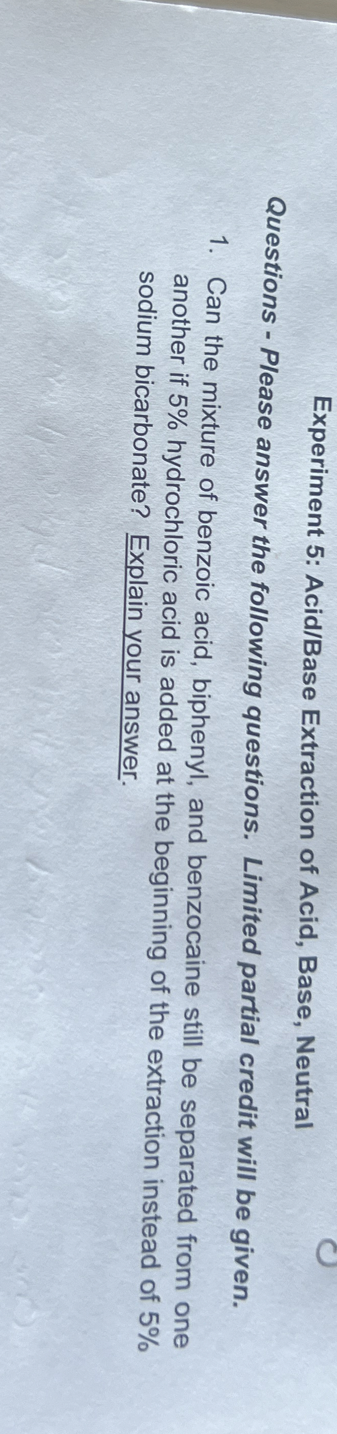 Solved Experiment 5: Acid/Base Extraction of Acid, Base, | Chegg.com