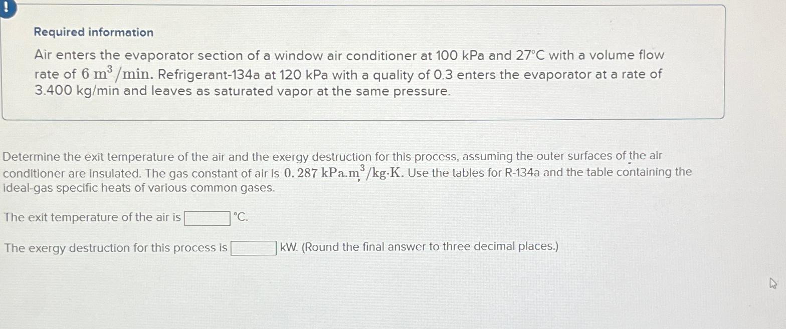 Solved Required informationAir enters the evaporator section | Chegg.com