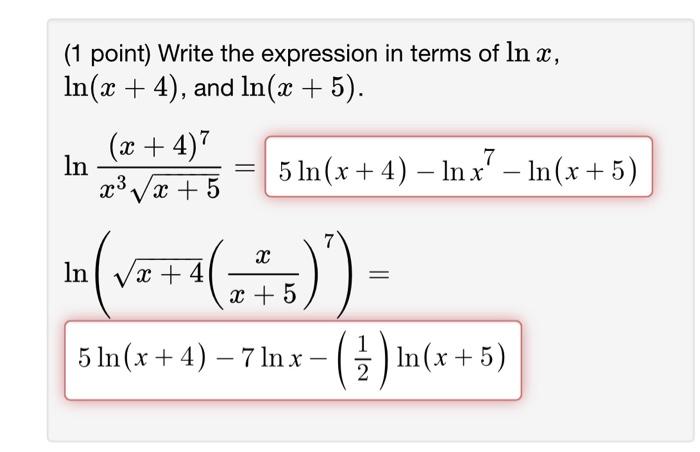 Solved (1 point) Write the expression in terms of lnx, | Chegg.com