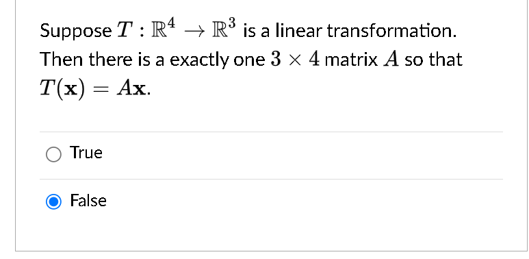 Solved Suppose T:R4→R3 ﻿is a linear transformation.Then | Chegg.com