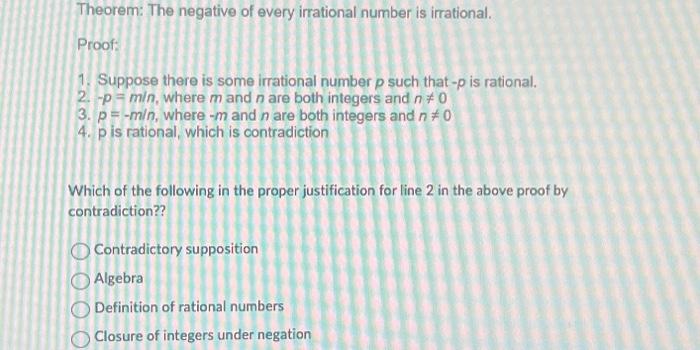 Solved Theorem: The negative of every irrational number is | Chegg.com