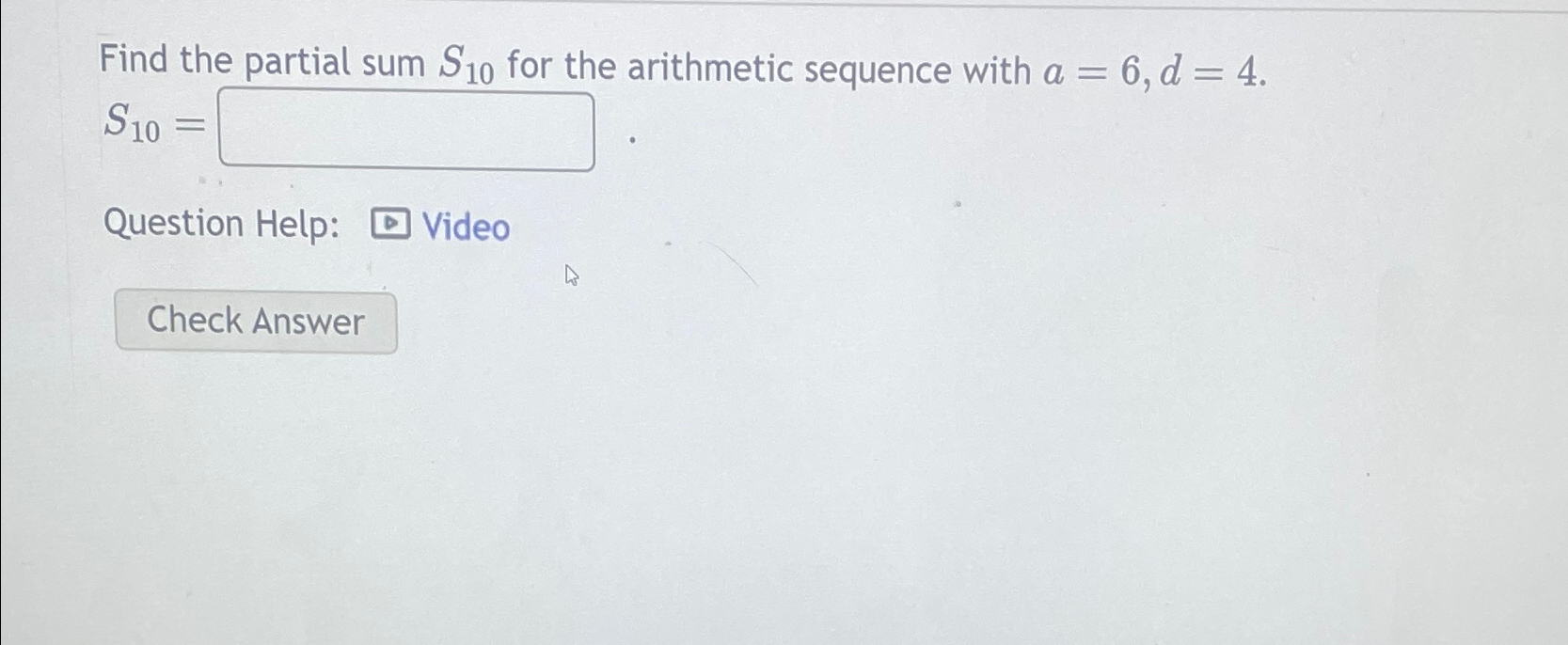 Solved Find the partial sum S10 ﻿for the arithmetic sequence | Chegg.com