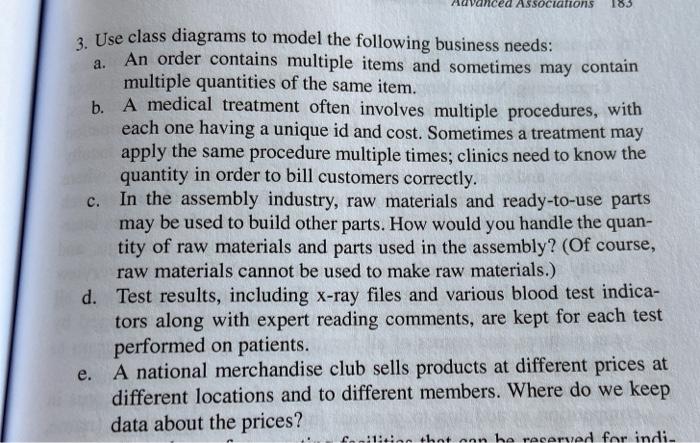 Solved inced Associations a. 3. Use class diagrams to model | Chegg.com