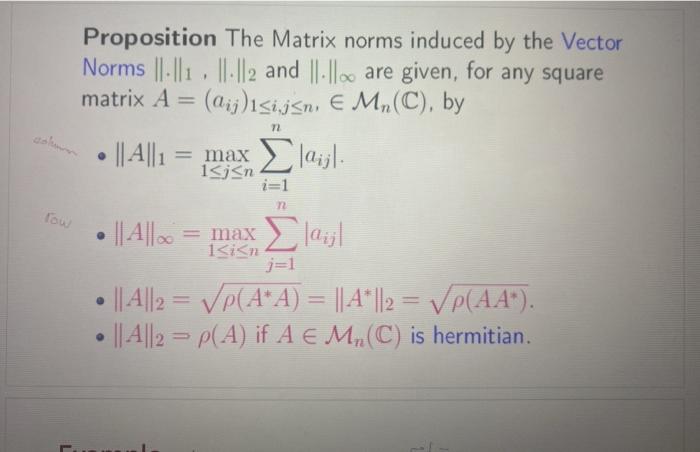 Solved Proposition The Matrix norms induced by the Vector | Chegg.com Solved Proposition The Matrix norms induced by the Vector | Chegg.com