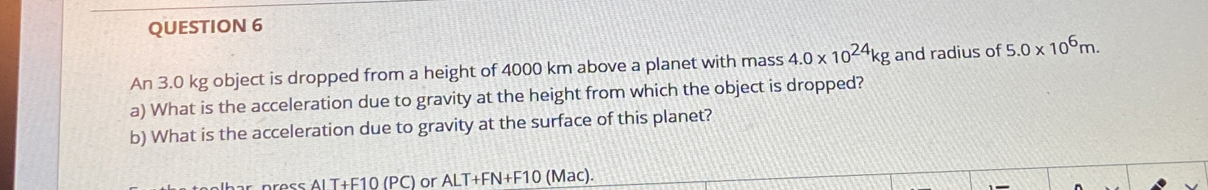 Solved QUESTION 6An 3.0 ﻿kg object is dropped from a height | Chegg.com