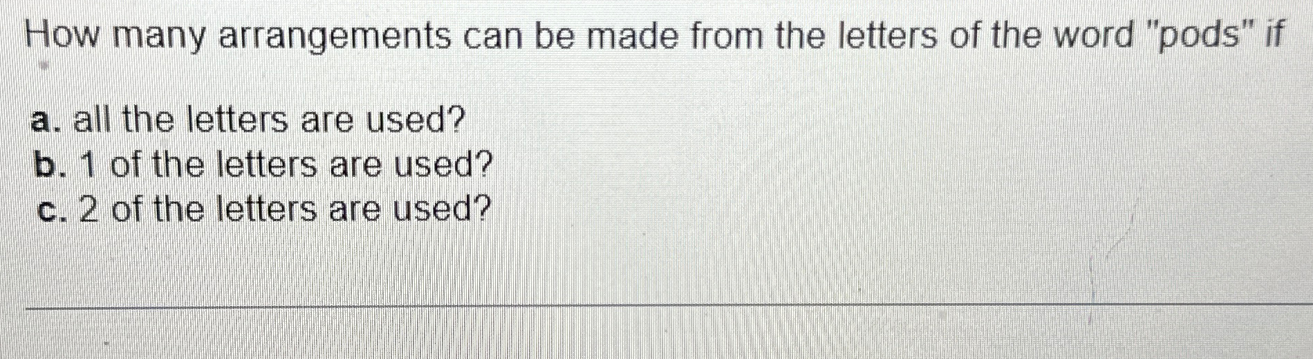 How many arrangements can be made from the letters of | Chegg.com