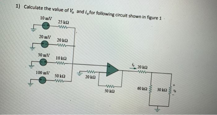 Solved 1) Calculate the value of V, and i, for following | Chegg.com