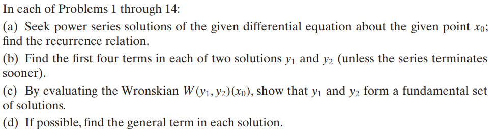 Solved In each of Problems 1 through 14 : (a) Seek power | Chegg.com