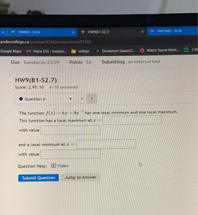 The function f(x)=8x+9x−1 has one local minimum and | Chegg.com