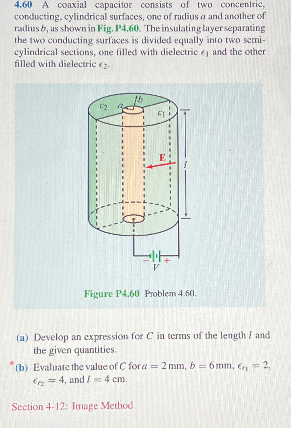 4.60 ﻿A coaxial capacitor consists of two concentric, | Chegg.com
