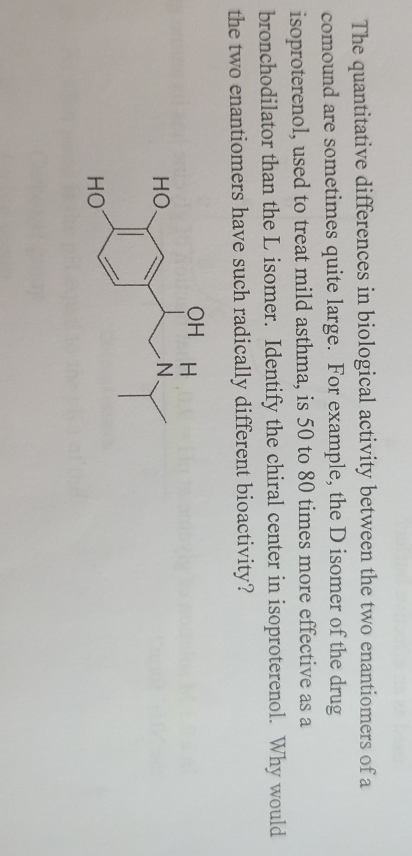 The quantitative differences in biological activity | Chegg.com