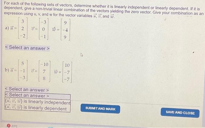 Solved For each of the following sets of vectors, determine | Chegg.com