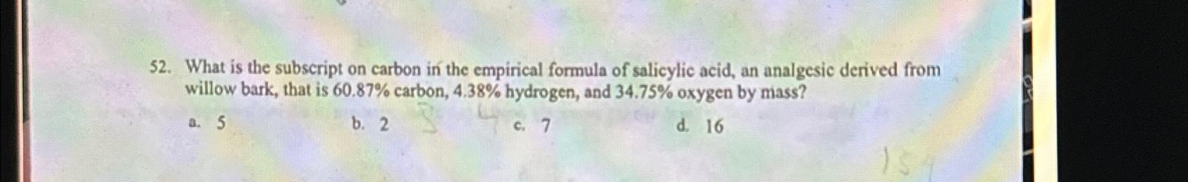 Solved What is the subscript on carbon in the empirical | Chegg.com