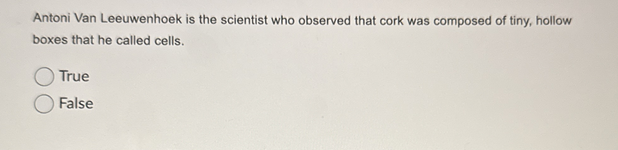 Solved Antoni Van Leeuwenhoek is the scientist who observed | Chegg.com