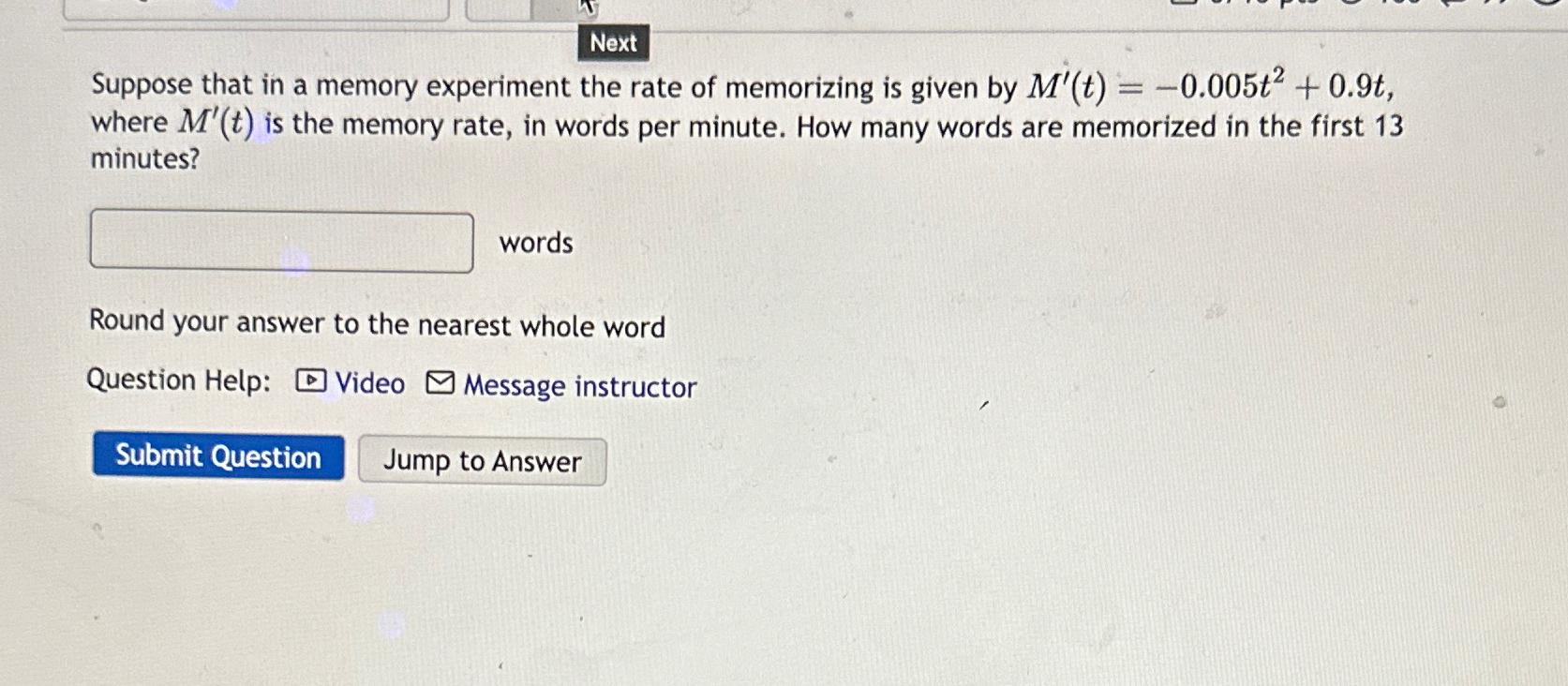 Solved NextSuppose that in a memory experiment the rate of | Chegg.com