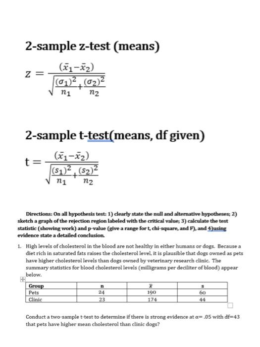 Solved 2-sample z-test (means) Z=n1(σ1)2+n2(σ2)2(xˉ1−xˉ2) | Chegg.com