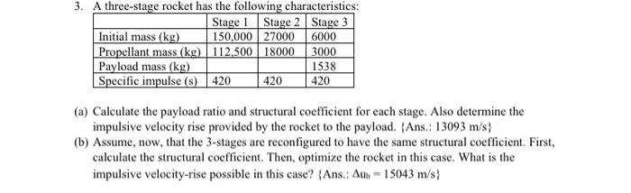 Solved 3. A three-stage rocket has the following | Chegg.com