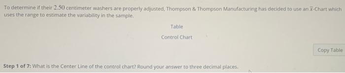 Solved To determine if their 2.50 centimeter washers are | Chegg.com
