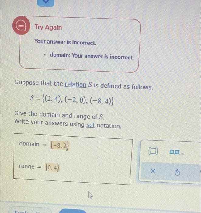 Solved Try Again Your answer is incorrect. W domain: Your | Chegg.com