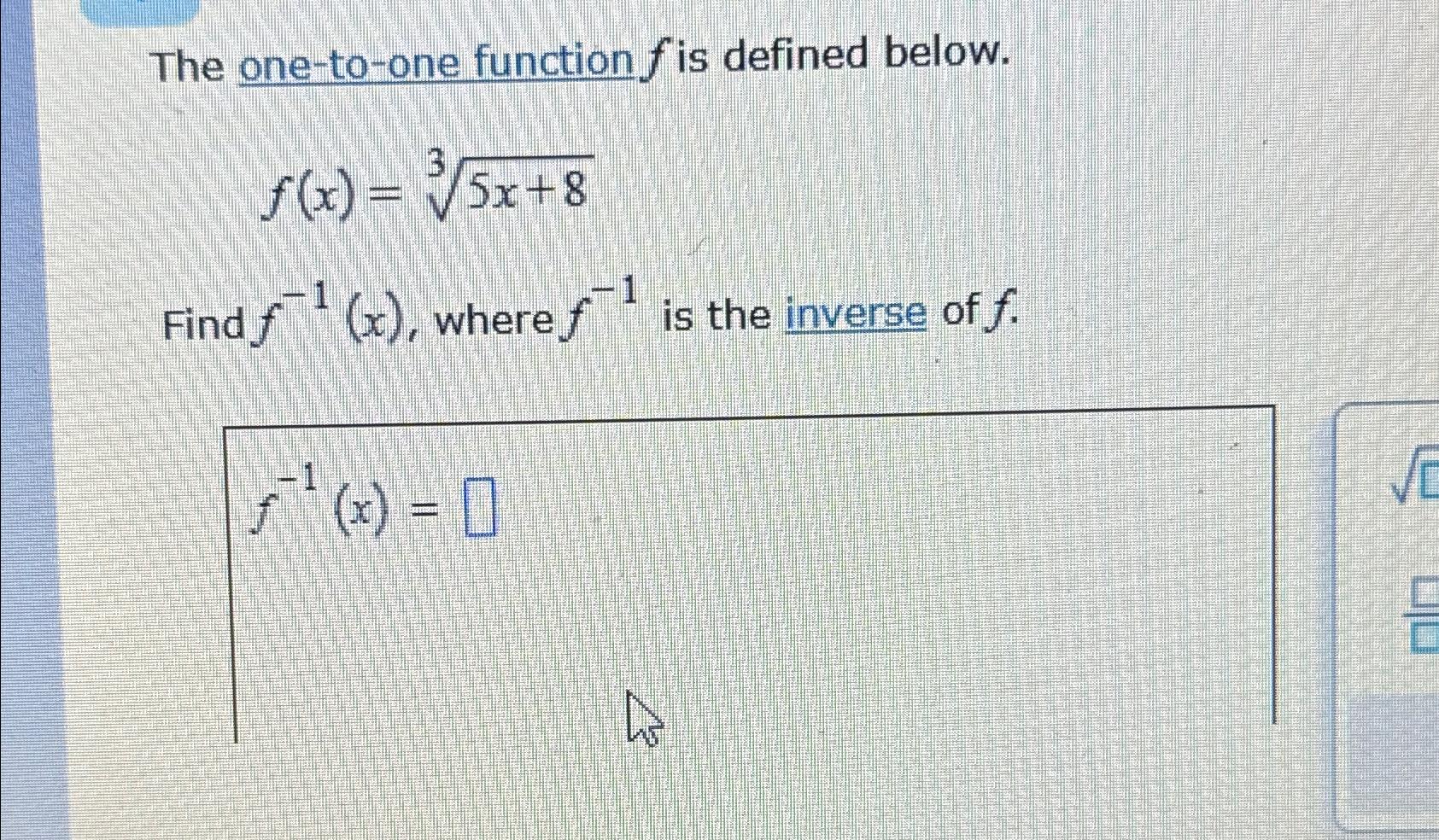 Solved The one-to-one function f ﻿is defined | Chegg.com