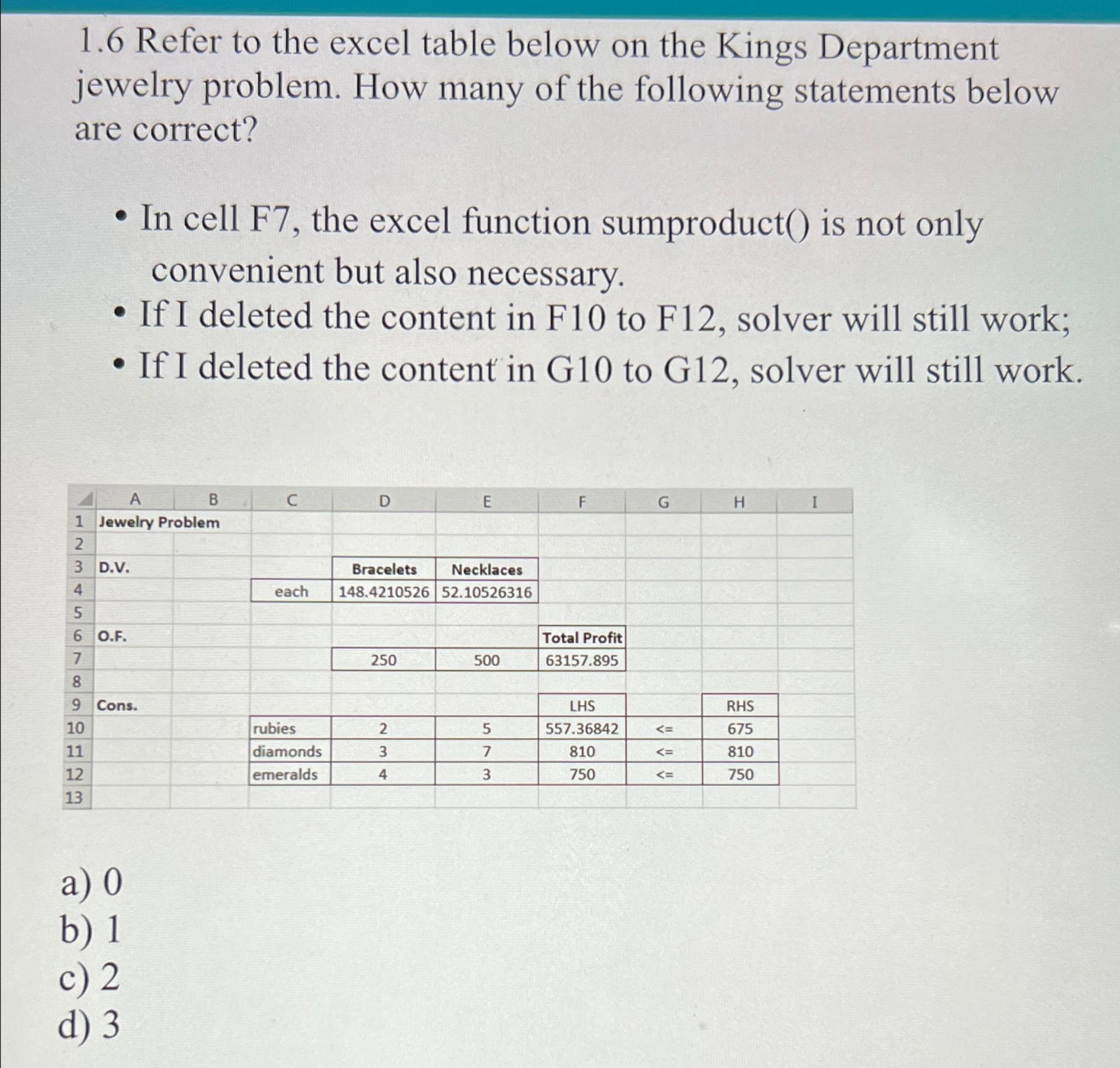 Solved 1.6 ﻿Refer to the excel table below on the Kings | Chegg.com