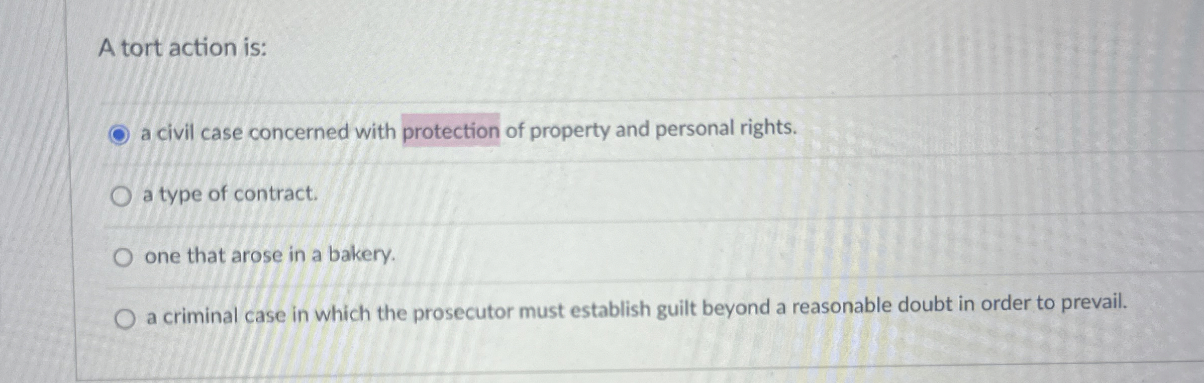 Solved tort action is a civil case concerned with protection | Chegg.com