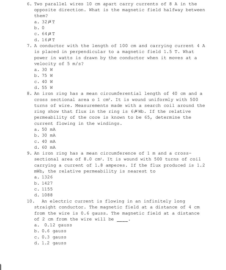 Solved 6. Two parallel wires 10 cm apart carry currents of 8 | Chegg.com