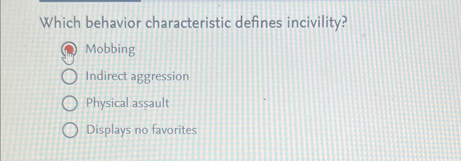 Solved Which behavior characteristic defines | Chegg.com