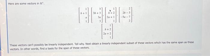 Solved Here are some vectors in R4. | Chegg.com