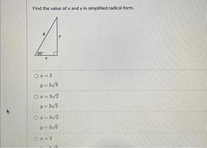Solved Find the value of x and y in simplified radical form. | Chegg.com